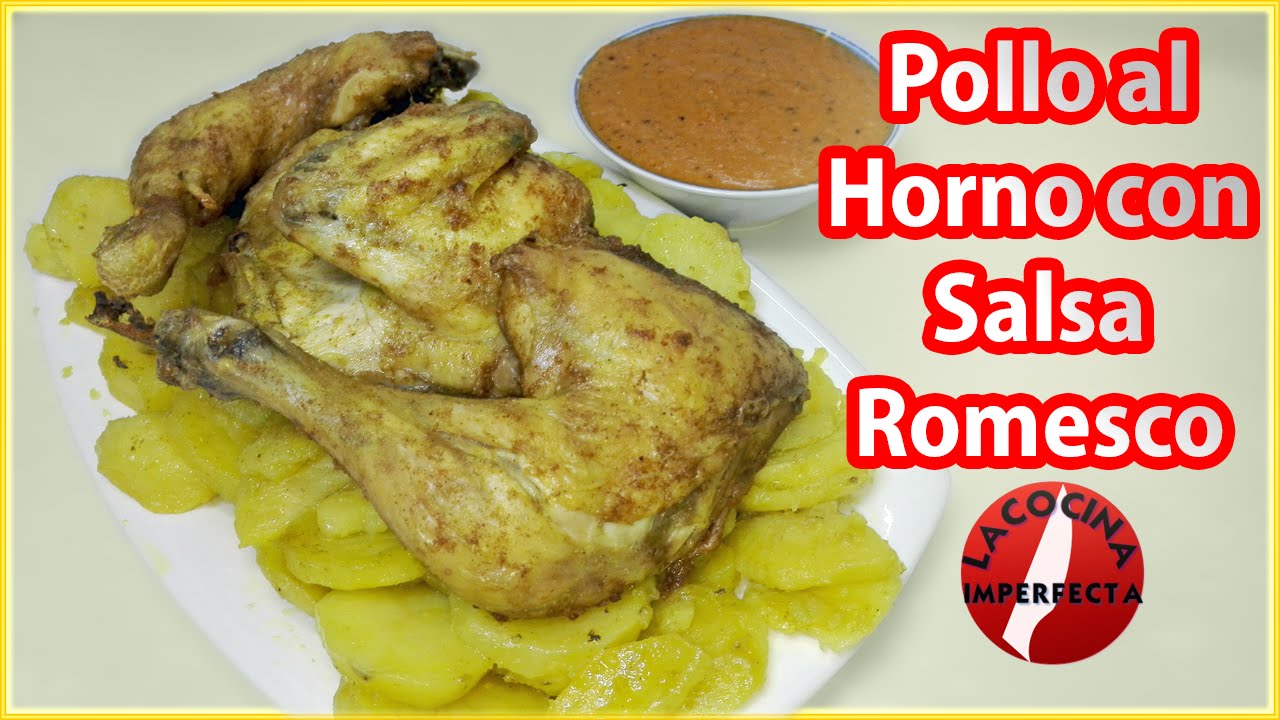 Pollo al Horno con Salsa Romesco - YouTube