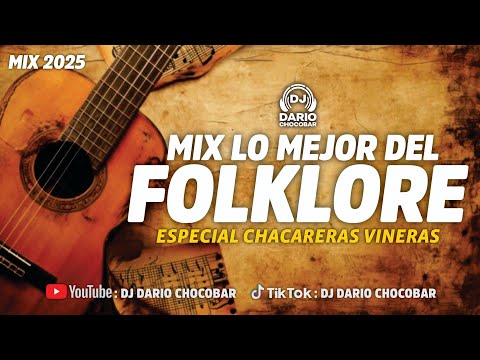 MIX FOLKLORE ARGENTINO (especial chacareras) | Dj Dario Chocobar #viral djdariochocobar #2025 #dj