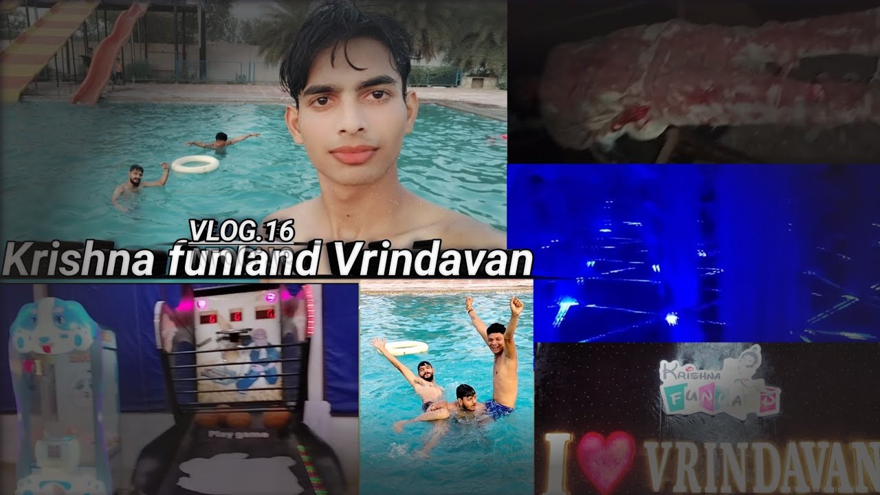 Krishna funland Vrindavan ticket 350 swimming pool.(#vlog16)💥🥰 - YouTube