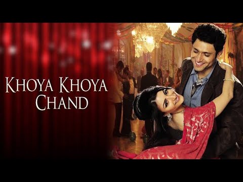 Khoya Khoya Chand | Swanand Kirkire | Ajay Jhingran | Shantanu Moitra ...