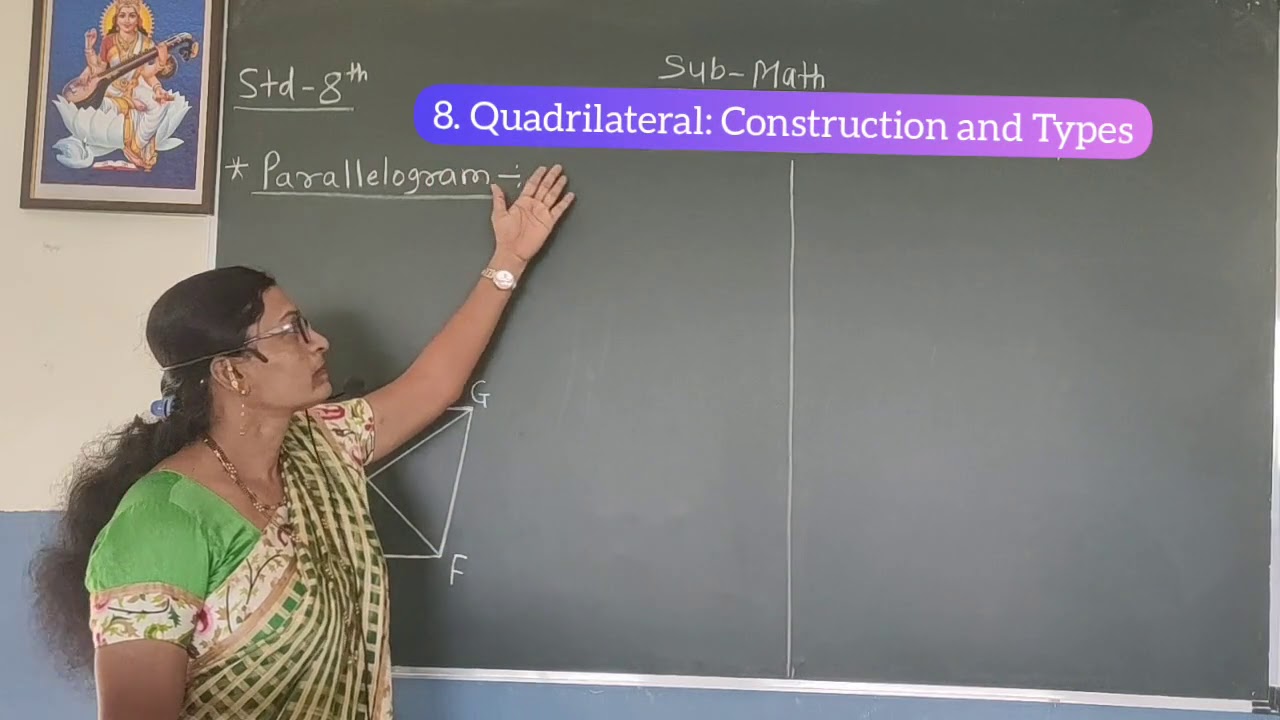 Class 8 Math | Chapter 8 Quadrilateral: Constructions and Types ...