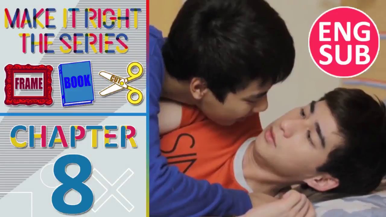 Make It Right Frame Book Cut: Chapter 8 [Eng Sub] - YouTube