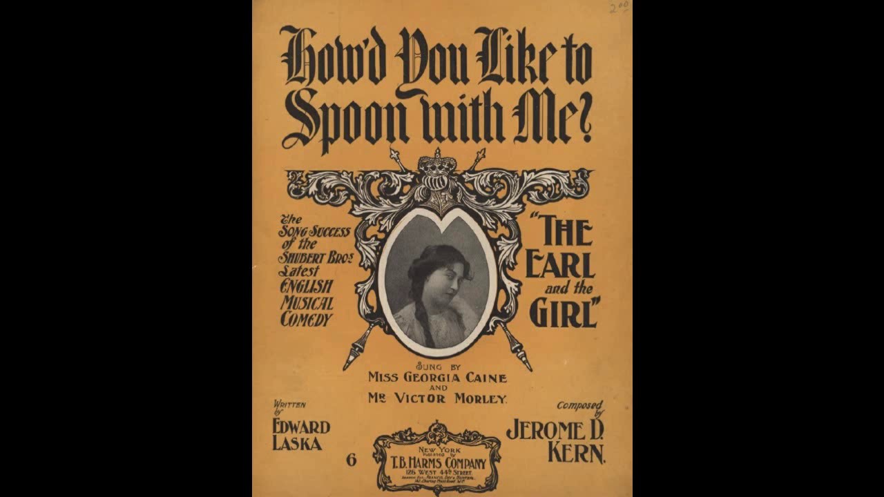 How'd You Like to Spoon With Me? (1905) - YouTube