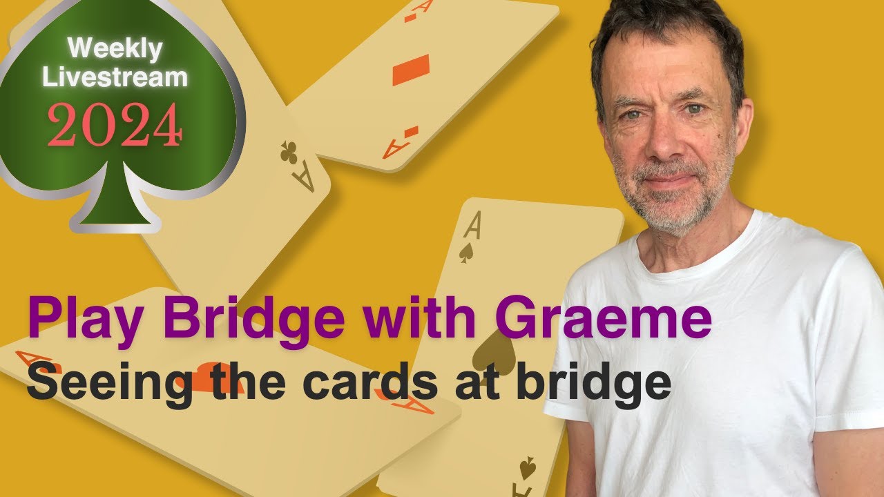 Seeing the cards at bridge - YouTube