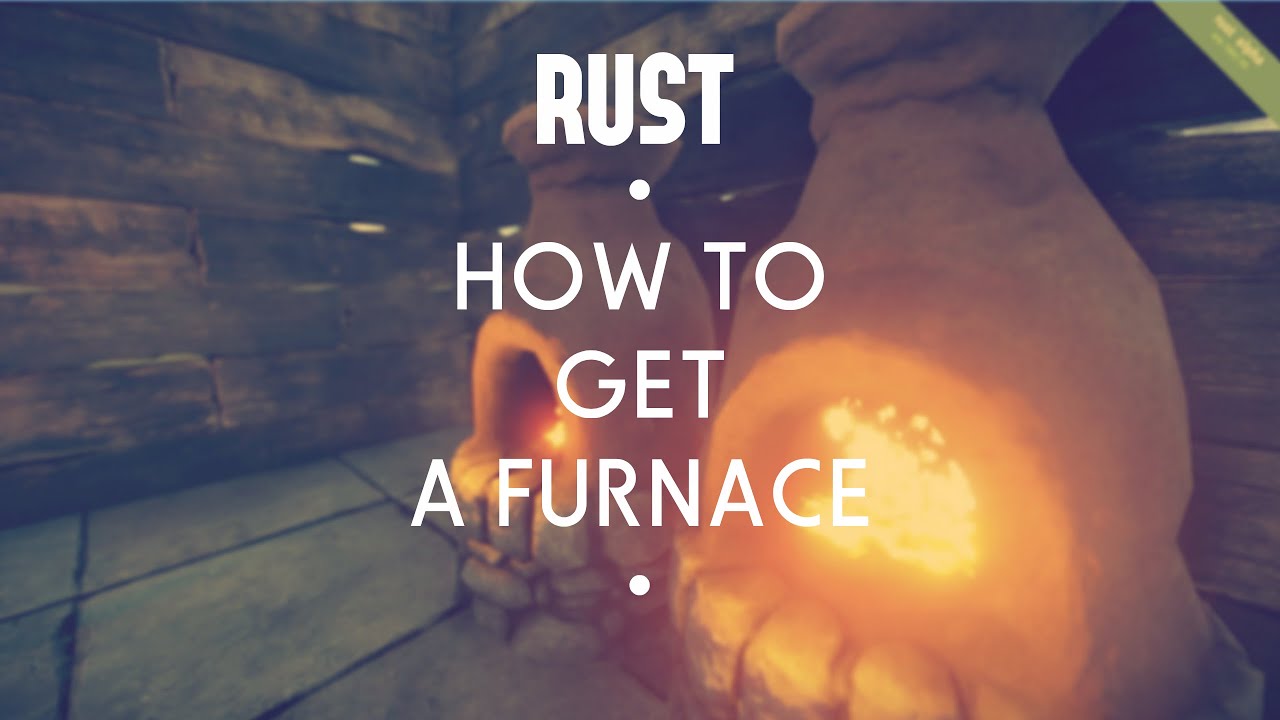 RUST: Quickest ways to get a furnace and Animal Fat! - YouTube