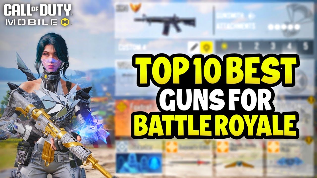 Top 10 Best Guns for Battle royale in Cod mobile Season 2 - YouTube