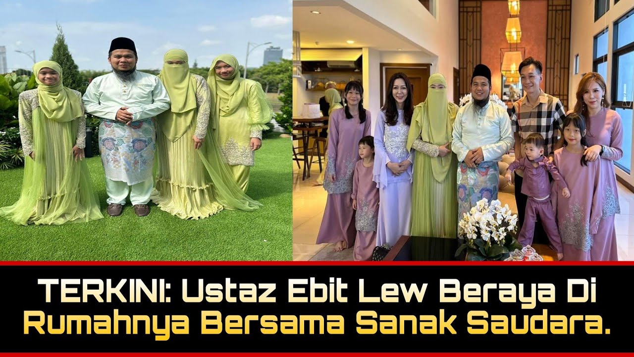 TERKINI: Ustaz Ebit Lew Beraya Di Rumahnya Bersama Sanak Saudara. - YouTube