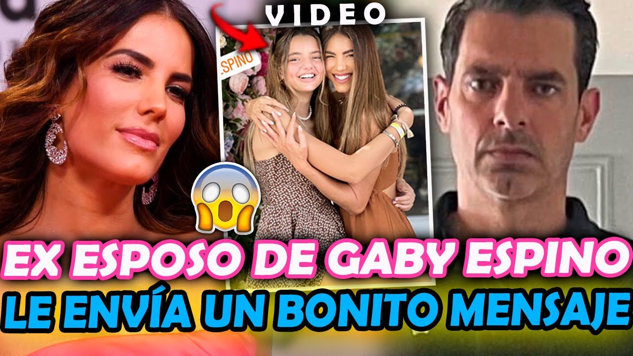 😱🚨El MENSAJE del EX ESPOSO de Gaby Espino a la actriz con MOTIVO del Día de la Madre 👀 - YouTube