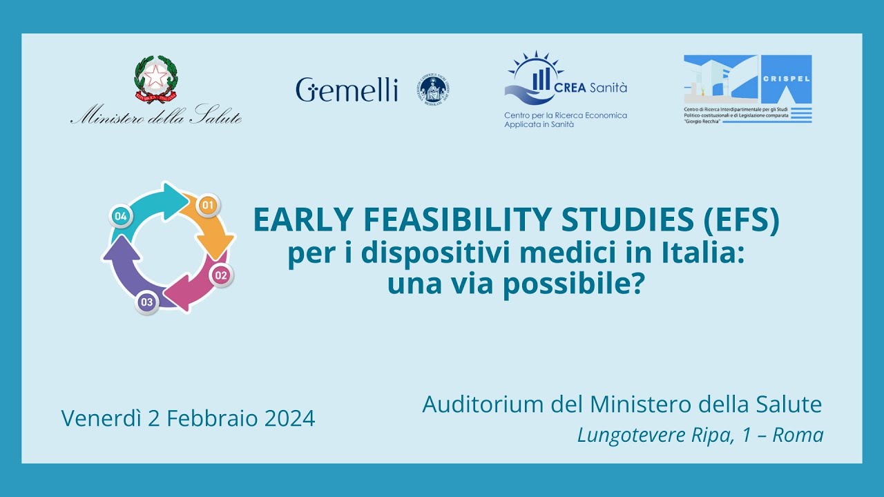 Early Feasibility Studies (EFS) per i dispositivi medici in Italia: una ...