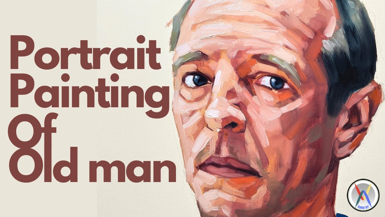 paint a portrait with oil | old man portrait | alla prima painting ...