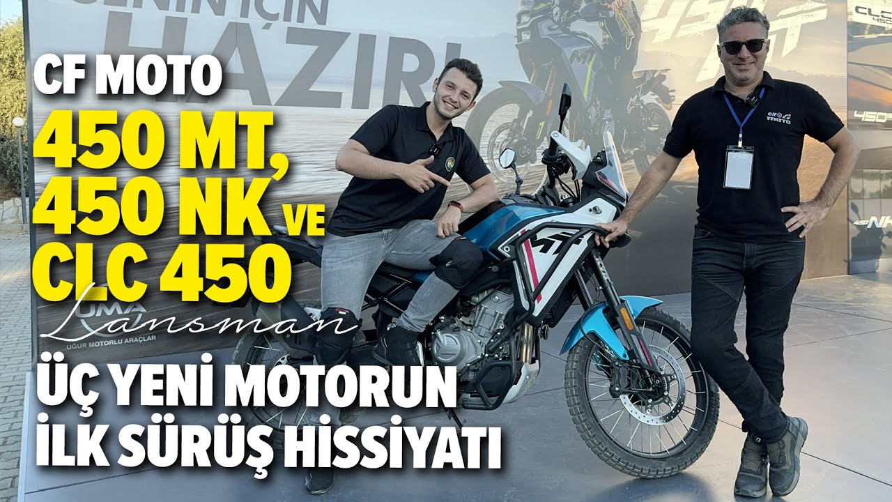 CF MOTO 450 MT, 450 NK ve CLC 450 Lansmanı | Üç Yeni Motorun İlk Sürüş ...