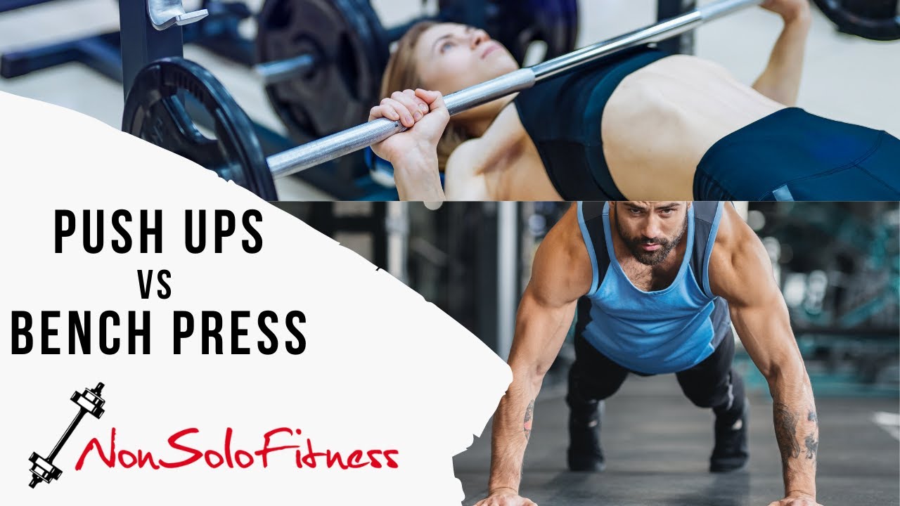Bench Press and Push ups - YouTube