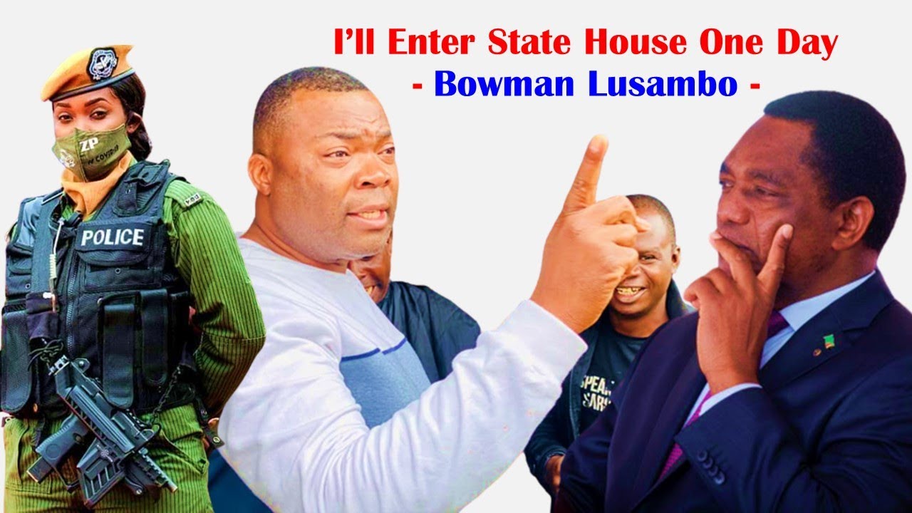 Bowman Lusambo Says; One day He Will Enter State House “Watch This ...