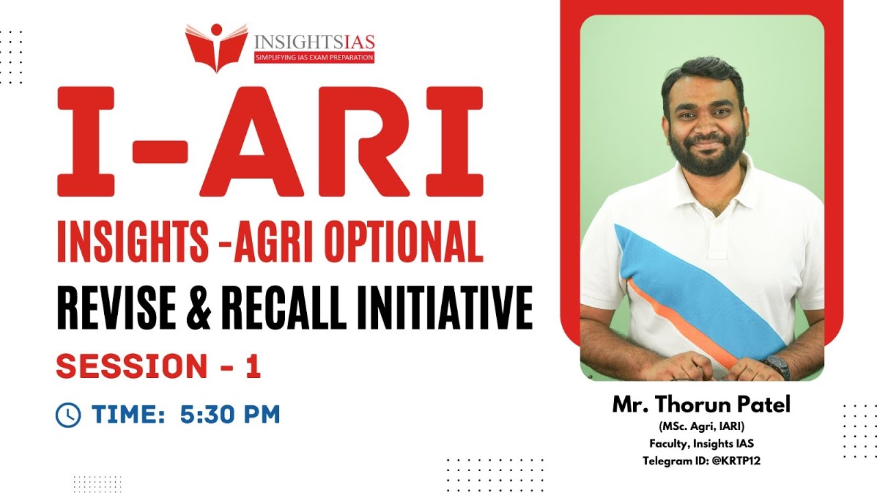 [ Session 1] Insights IAS - Agriculture Optional Revise & Recall ...