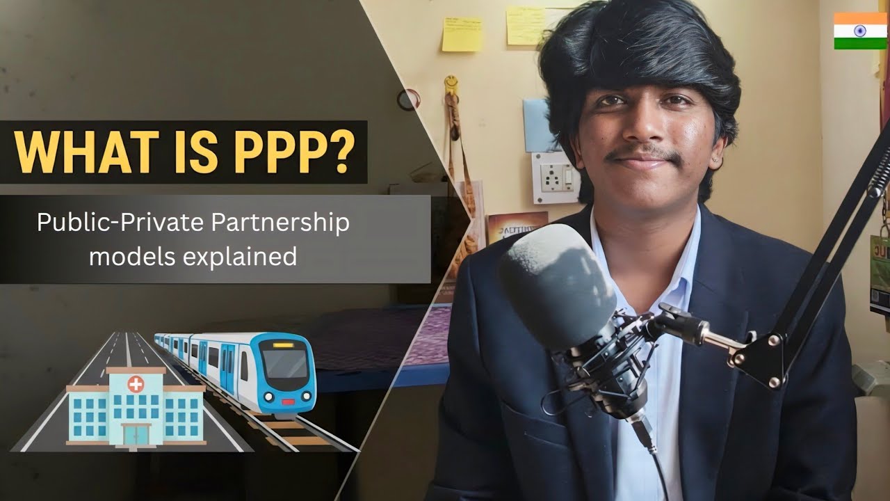 🚨 WHAT IS PPP? | Public-Private Partnership Models EXPLAINED 🇮🇳 - YouTube