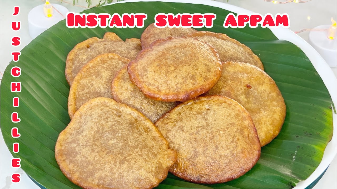 Karthigai Deepam Special Sweet Appam | Instant Wheat Flour Appam | Just ...