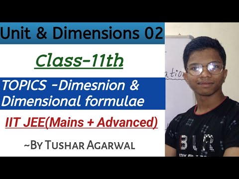 Unit & Dimensions|Class 11th|Physics||Dimensional Formula #iitjee - YouTube