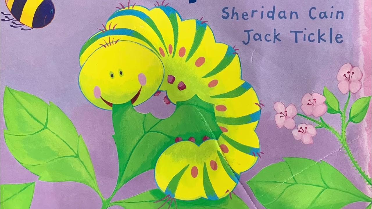 The Crunching Munching Caterpillar by Sheridan Cain & Jack Tickle -Read ...