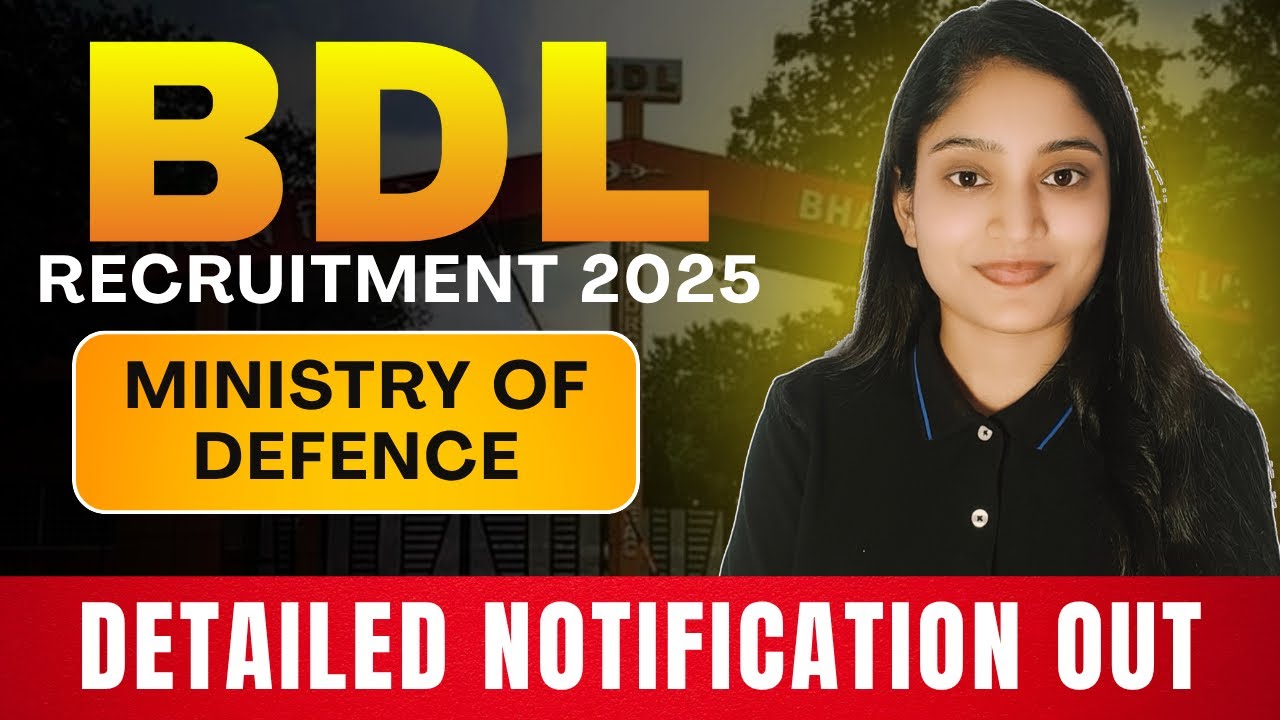 BDL Recruitment 2025 | Ministry of Defence | Government Of India ...