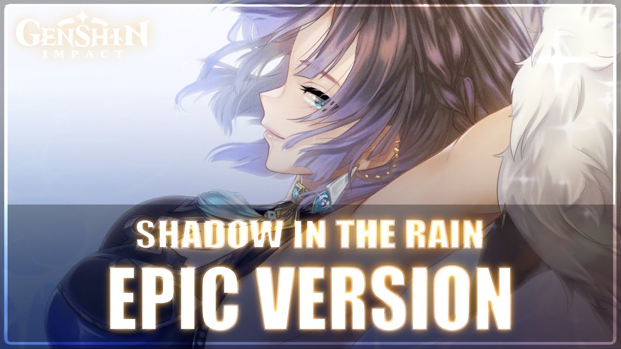 Yelan Theme : "Shadow in the Rain" | EPIC VERSION - YouTube