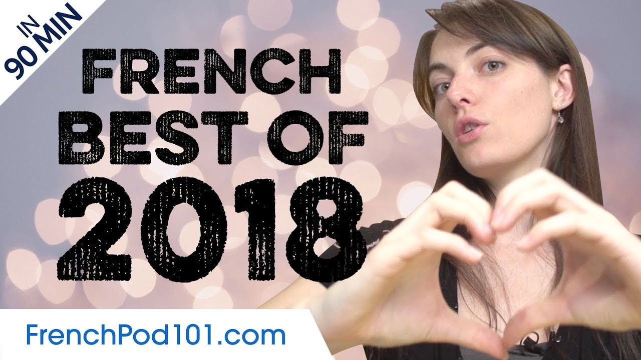 Learn French In 90 Minutes The Best Of 2018 YouTube learn-french-in-90-minutes-the-best-of-2018-youtube