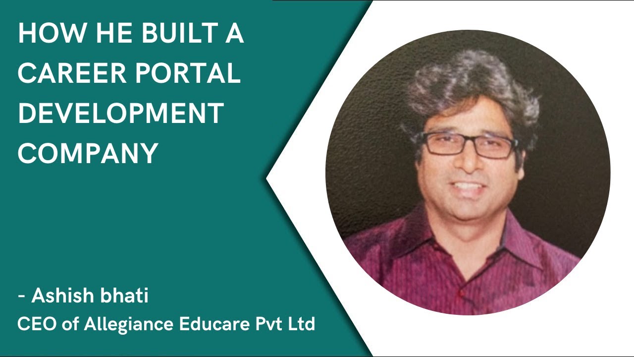 Career Counselling Company India - Interview of Ashish Bhati CEO of ...