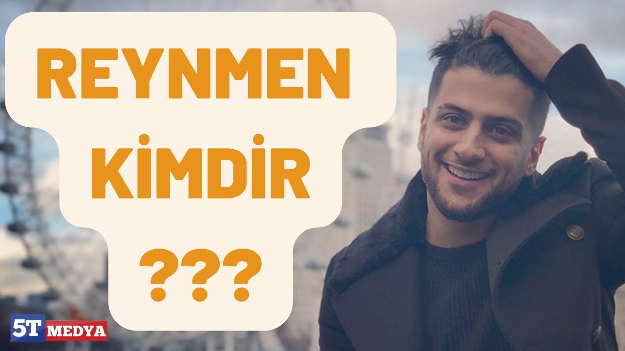 REYNMEN KİMDİR? - YouTube