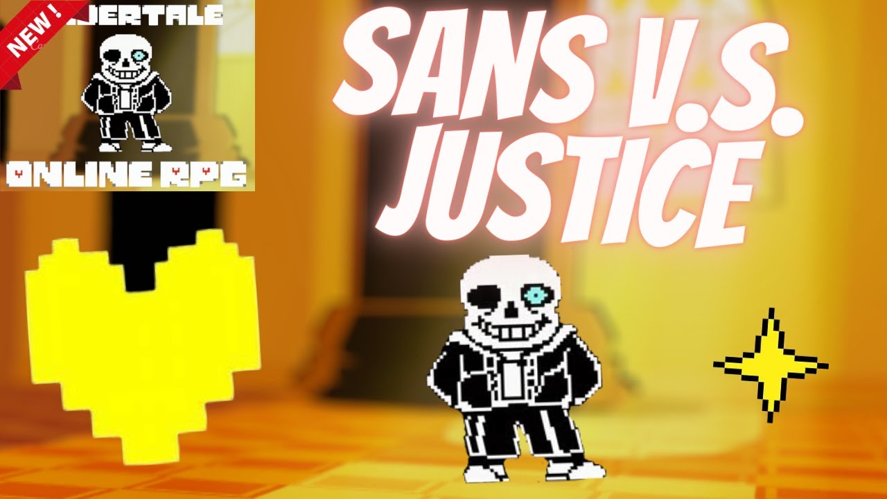Sans vs. Justice | Undertale Online RPG - YouTube