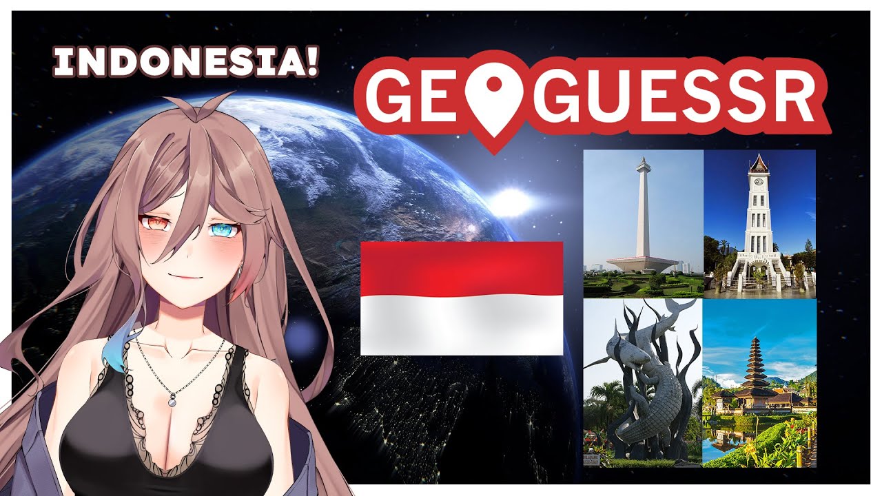 GeoGuessr 】TEBAK DAERAH VTUBER PART 2【 Elula Fengari | VTUBER INDONESIA ...