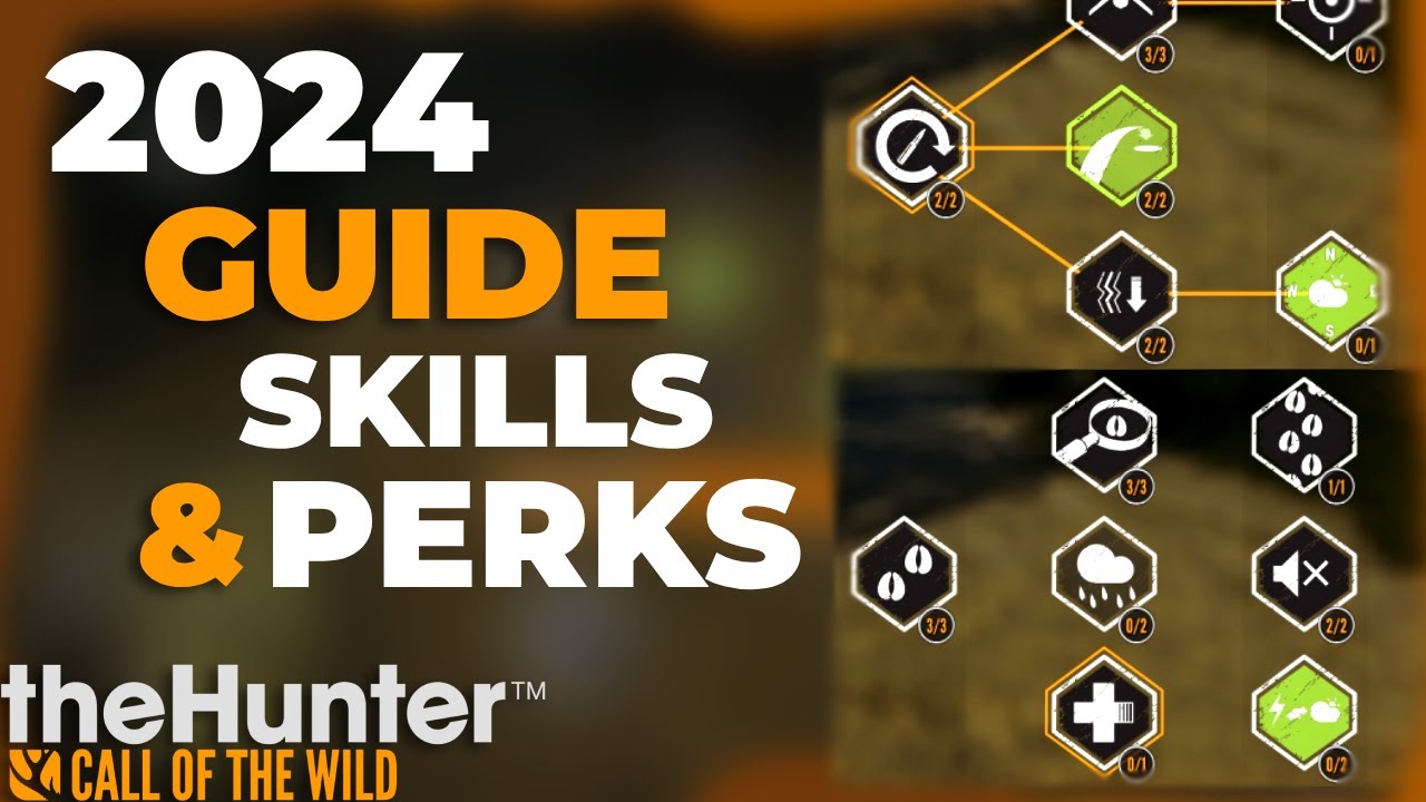Ultimate Guide For Skills & Perks In The Hunter Call of the Wild - YouTube