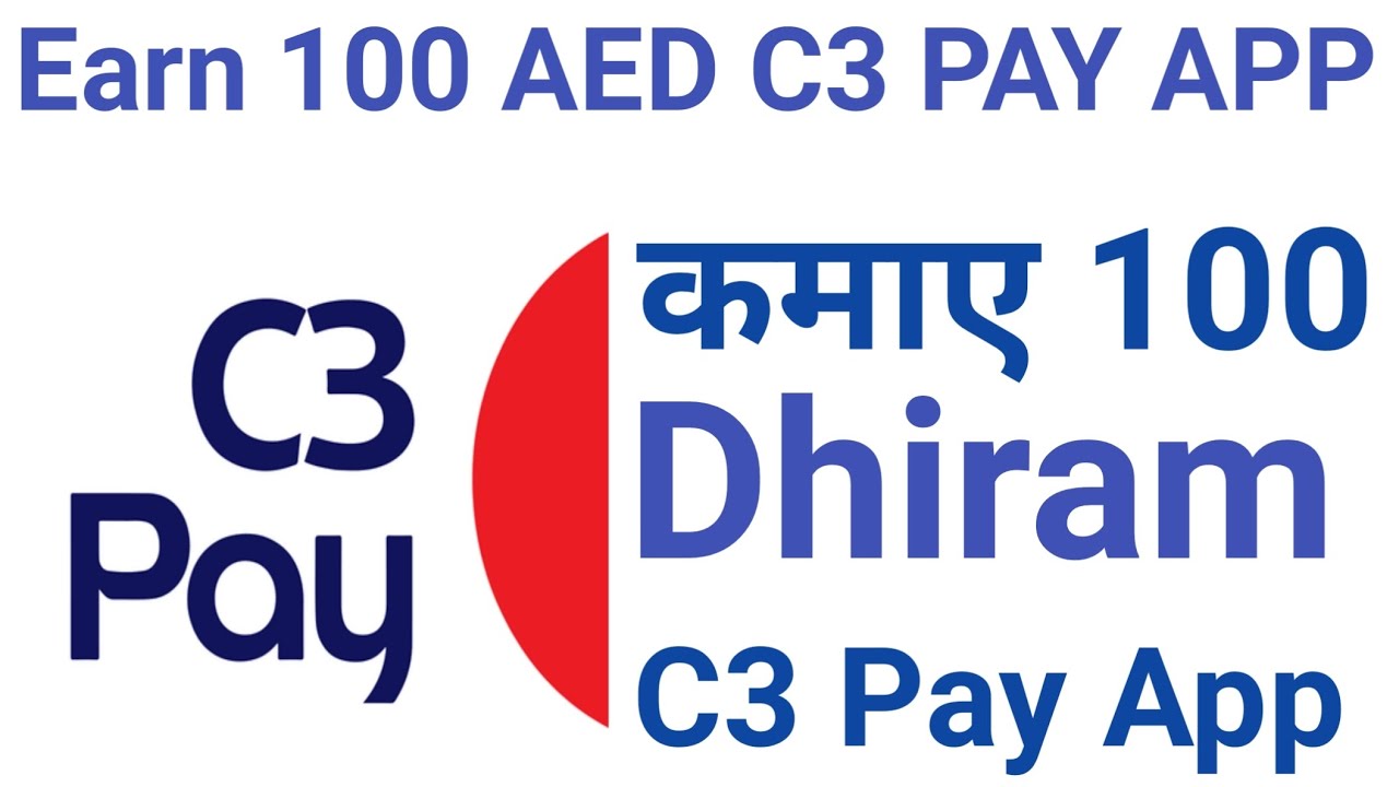 How to Get 100 AED in C3 pay card | C3 pay app se 100 dhiram ? - YouTube