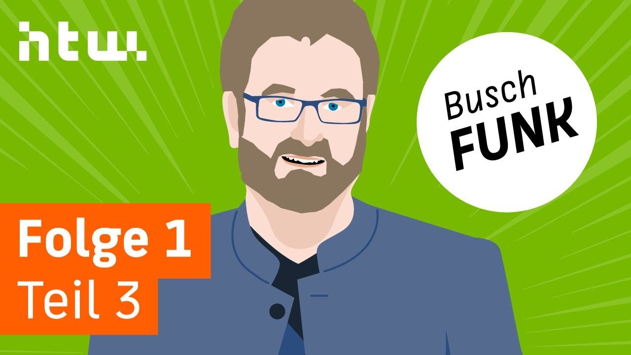 BuschFunk / Folge 1, Teil 3 - YouTube