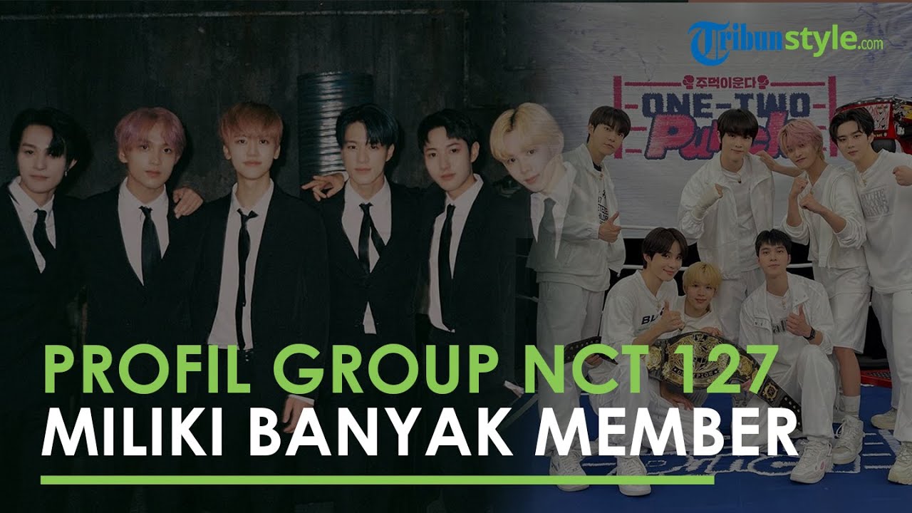 Profil Idol Group NCT 127, Brand Ambassador E-Commerce Lokal yang Ramai ...