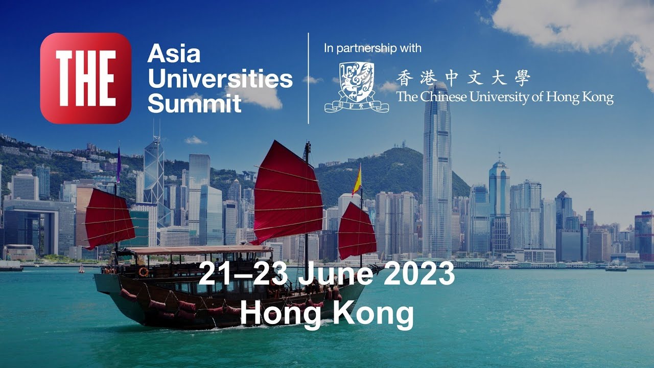 Join us at the THE Asia Universities Summit 2023 in Hong Kong - YouTube