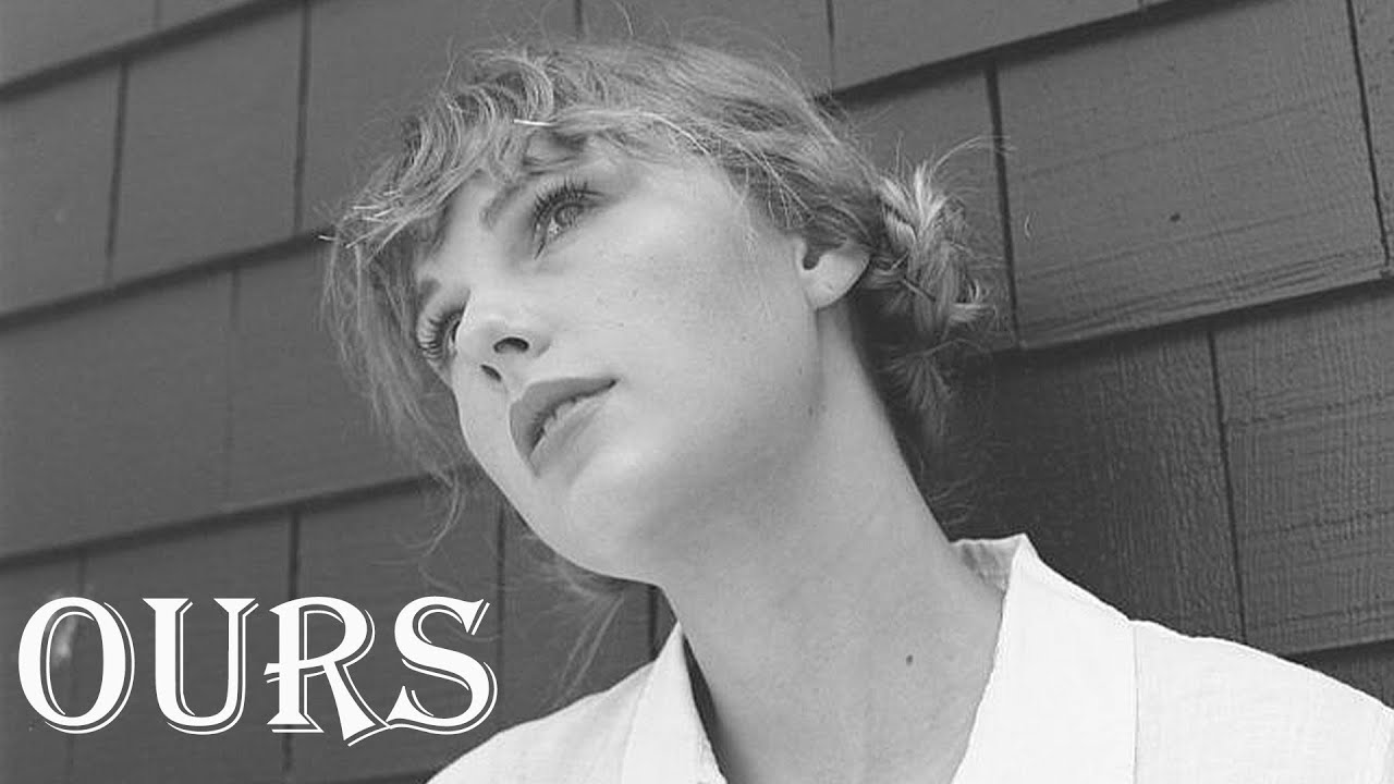 Taylor Swift - Ours (lyrics) - YouTube
