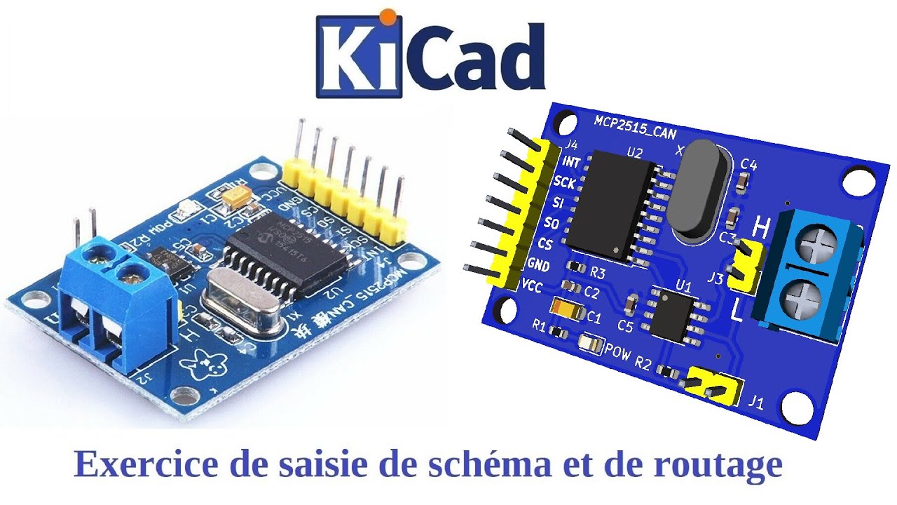 Exercice de routage sur KiCAD : module BUS CAN MCP2515 - YouTube