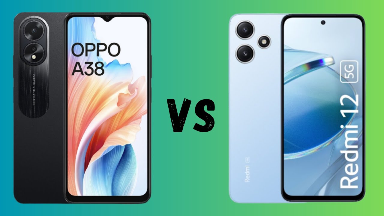 Oppo A38 5G Vs Redmi 12 5G | Redmi 12 5G Vs Oppo 38 | Technical ...