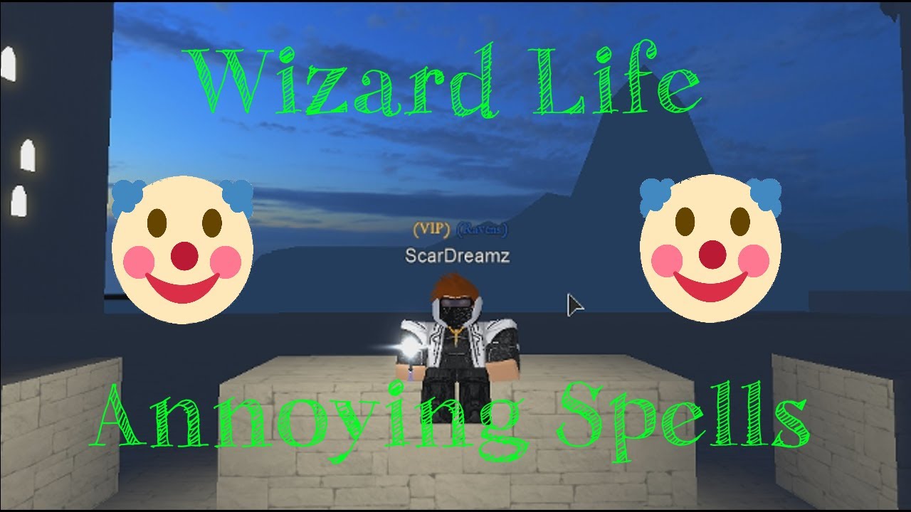 Wizard Life: Most Annoying Spells - YouTube