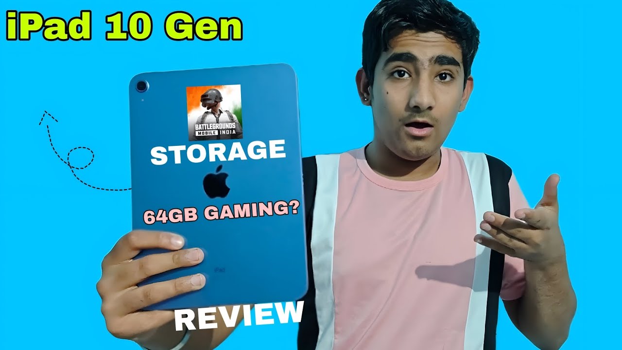 iPad 10 Gen 64Gb Gaming? iPad 10th Generation Bgmi Storage Kafi Hai Gaming Ke Liye - YouTube