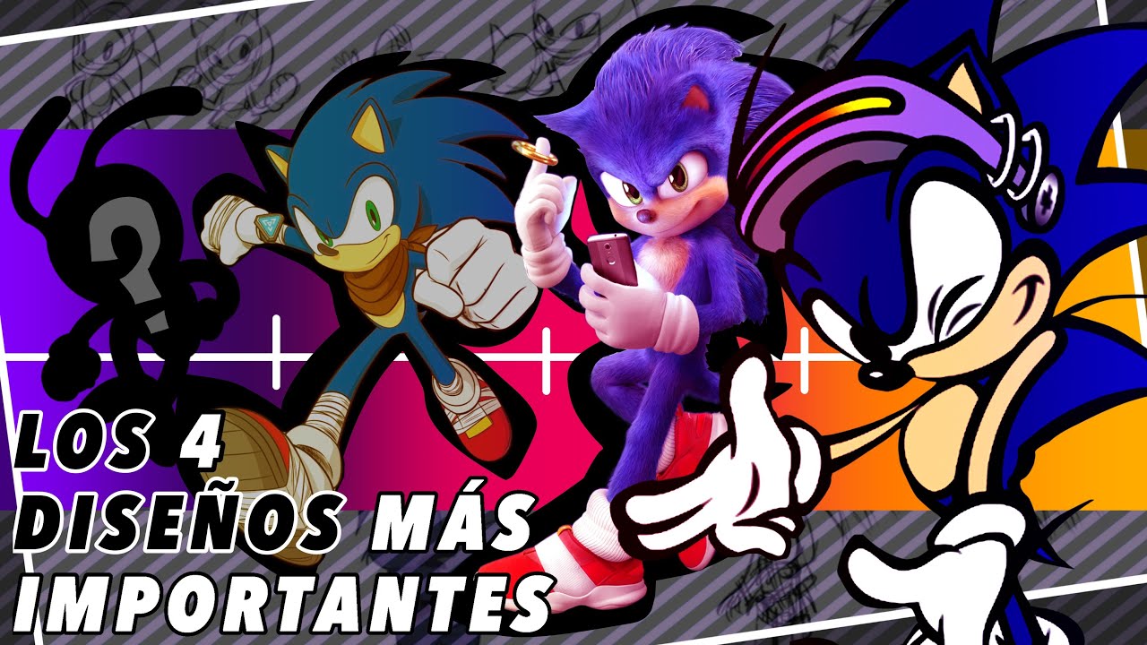 Como Se Crearon los DISEÑOS De SONIC 🏻 •ElPanaMight - YouTube