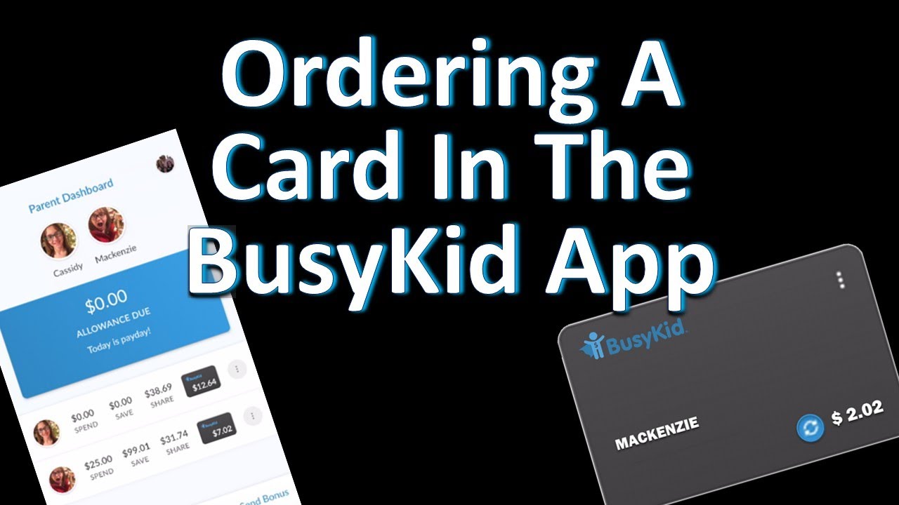 Simple Success: Ordering A Card In The BusyKid app - YouTube