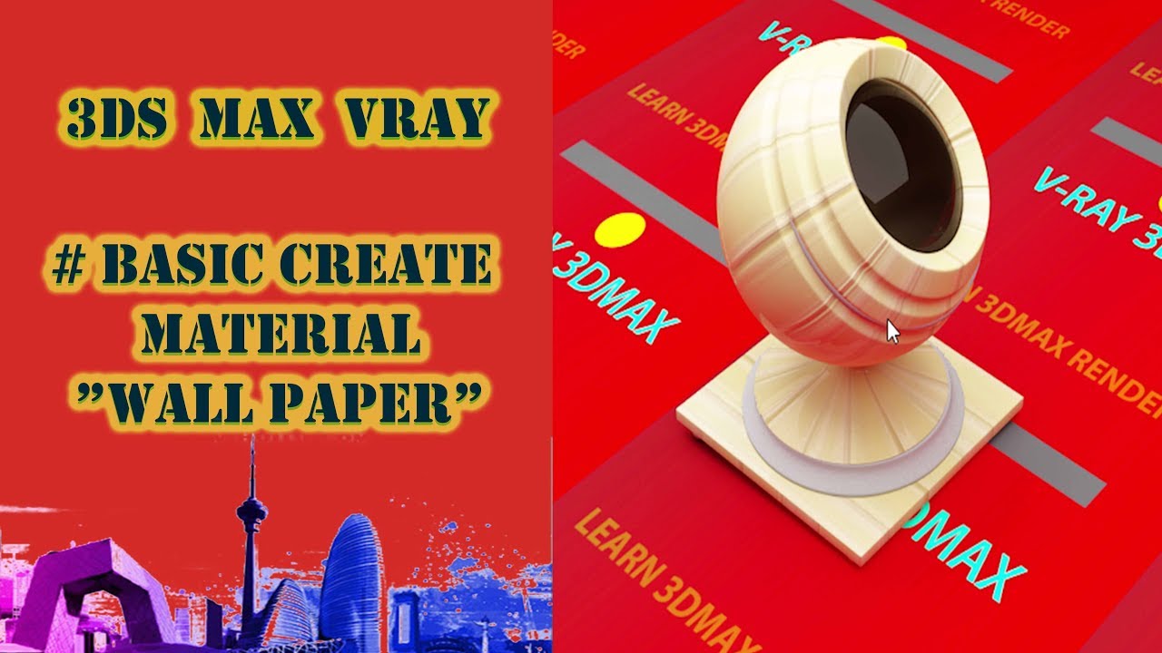 3ds Max Vray : # Basic create material " wallpaper" - YouTube