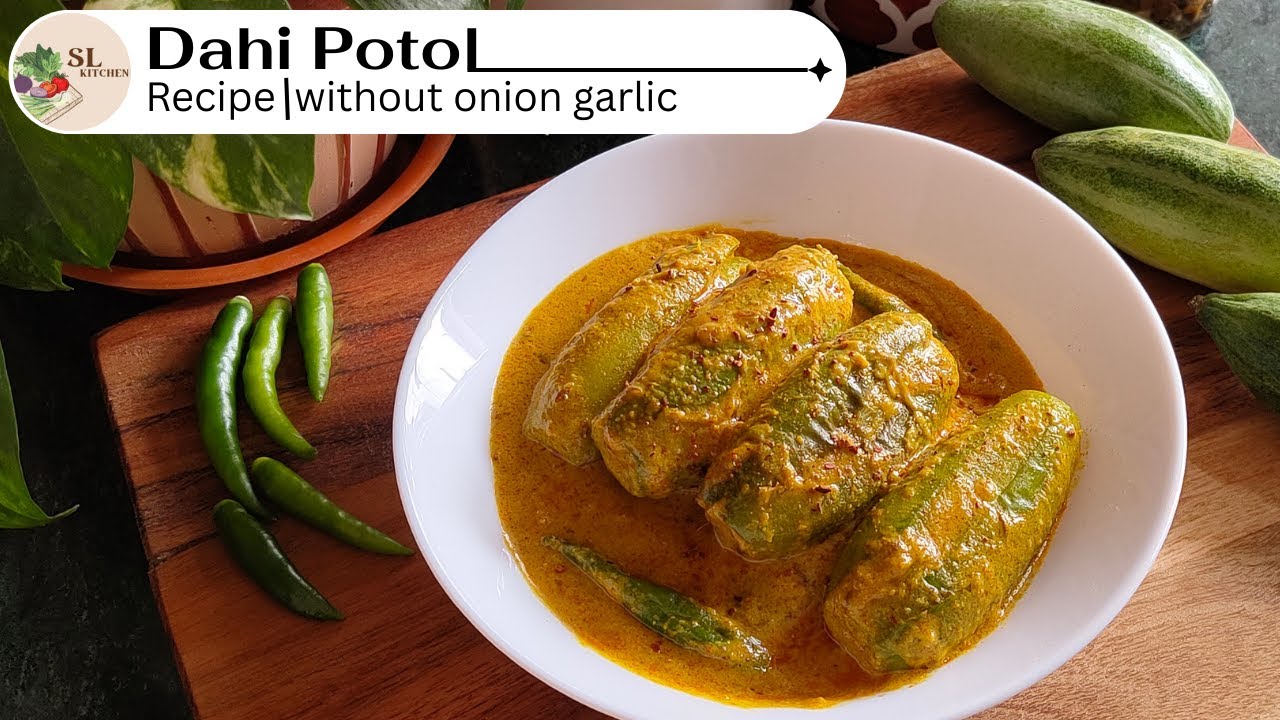 Dahi Potol Recipe | Doi Potol | without Onion Garlic Parwal Curry - YouTube