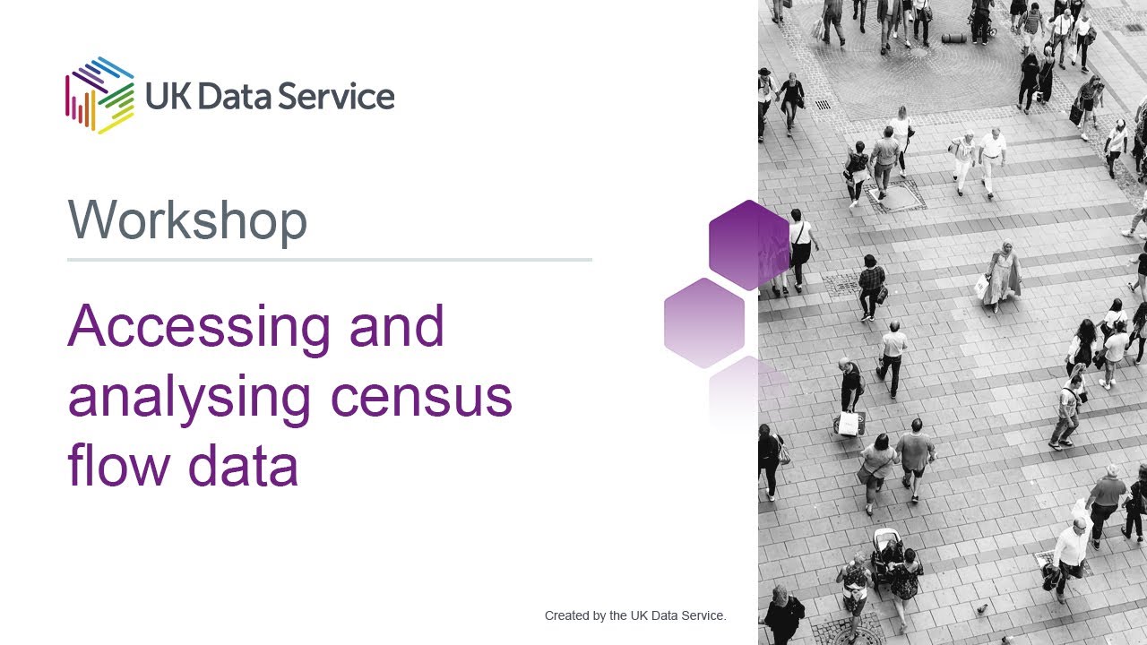 Online workshop: Accessing and analysing census flow data - YouTube