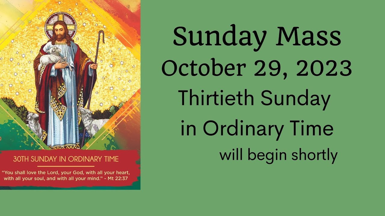 Sunday Mass October 29, 2023 - YouTube