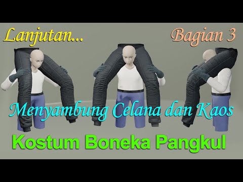 Detil Cara sambung Kaos dan Celana Kostum Karnaval lucu | Boneka Pangkul Gendong | Part 3