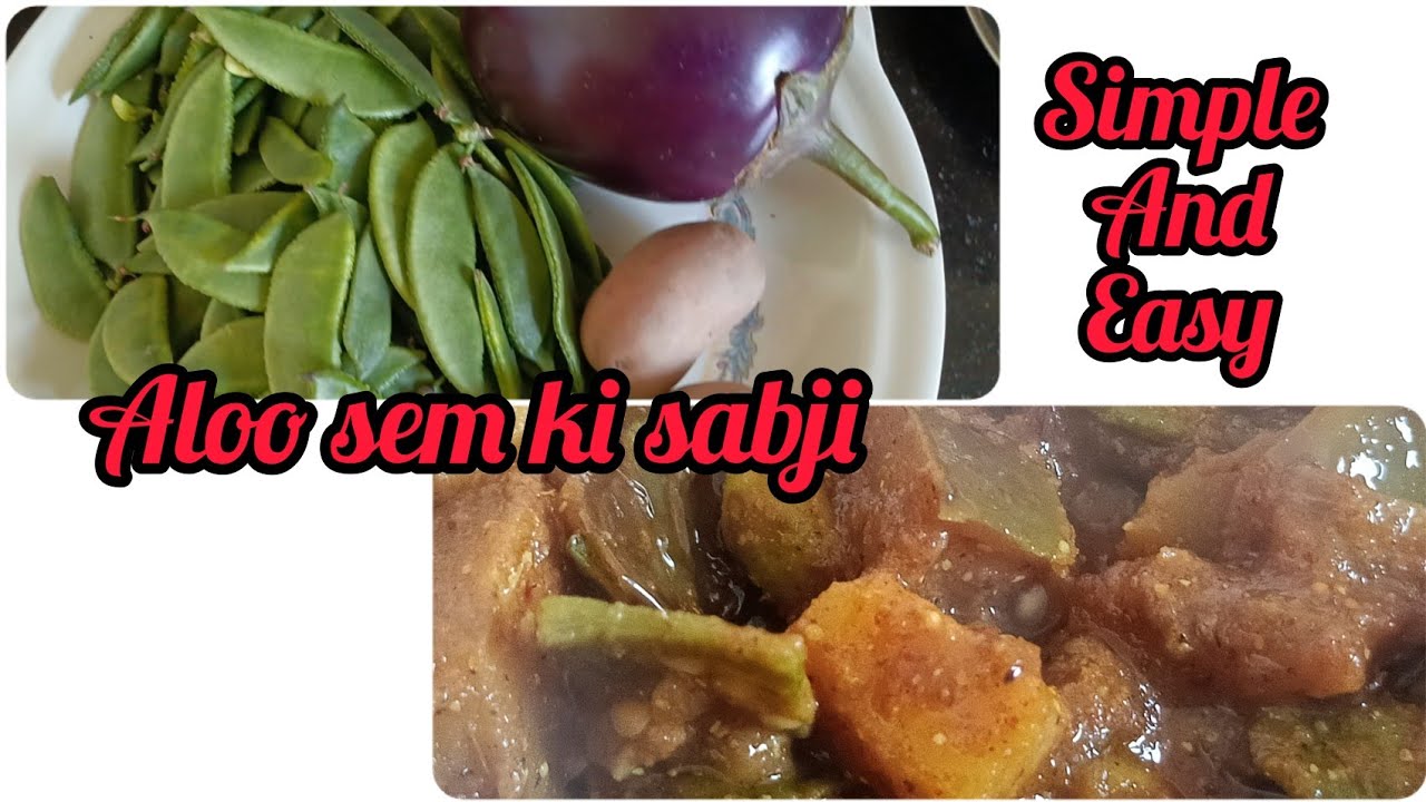 Aloo sem ki sabji ll Easy sem aloo ki sabji recipe @pranjali-07-k1s ...