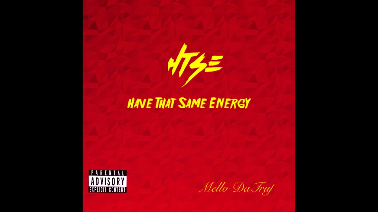 Have That Same Energy - YouTube