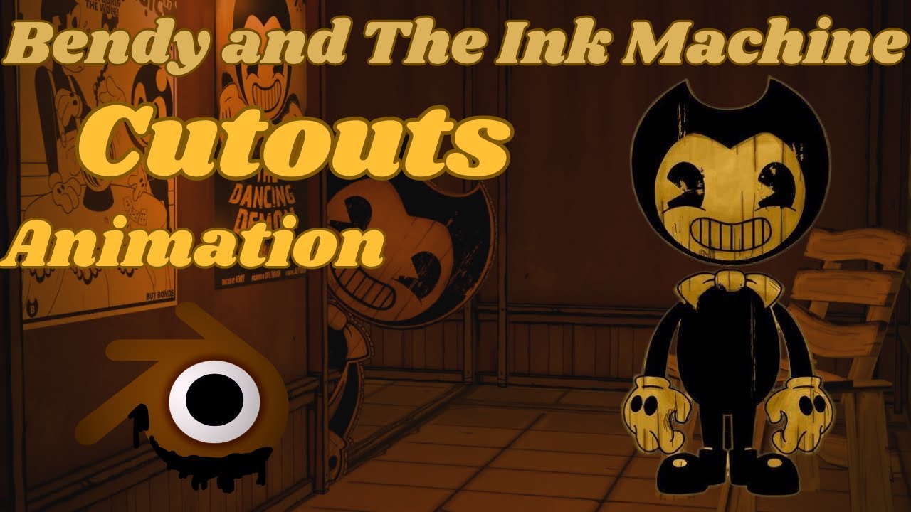 Bendy and The Ink Machine "Cutout" Animation - YouTube