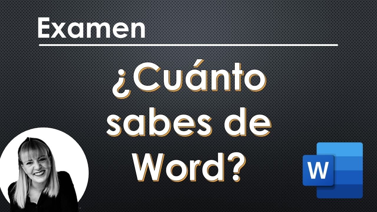 🔵 ¿Cuánto sabes de Word? - Examen y corrección🔵 - YouTube